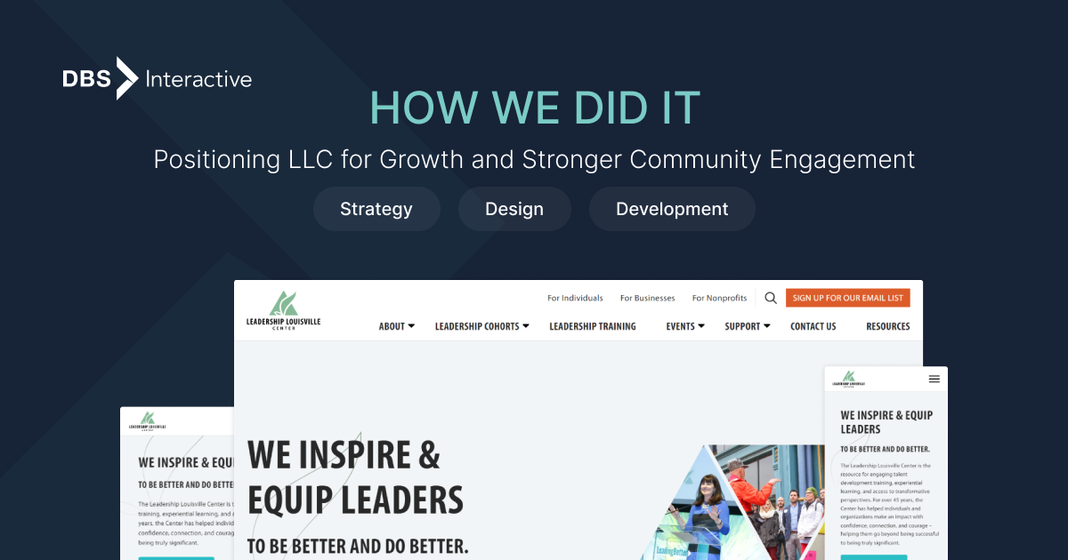 Leadership Louisville Center's Website Redesign Energizes Growth Strategy | DBS Interactive